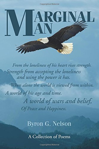 Marginal Man by Byron G. Nelson | Goodreads