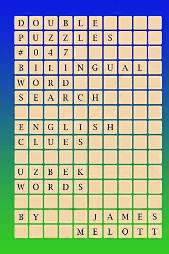Double Puzzles #047 - Bilingual Word Search - English Clues - Uzbek ...