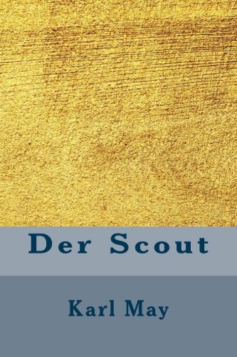 Der Scout by Karl May | Goodreads