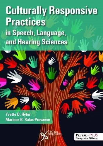 Culturally Responsive Practices in Speech, Language, and Hearing ...