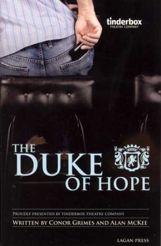 The Duke of Hope by Conor Grimes Alan McKee | Goodreads