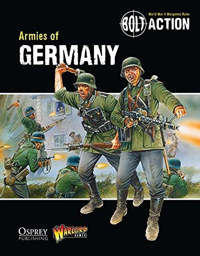 Bolt Action: Armies of Germany by Warlord Games | Goodreads
