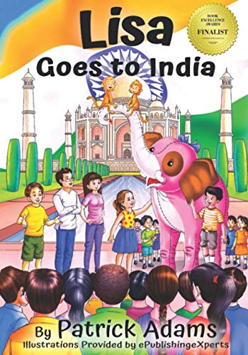 Lisa Goes To India (Amazing Lisa) (Volume 4) by Patrick Adams | Goodreads