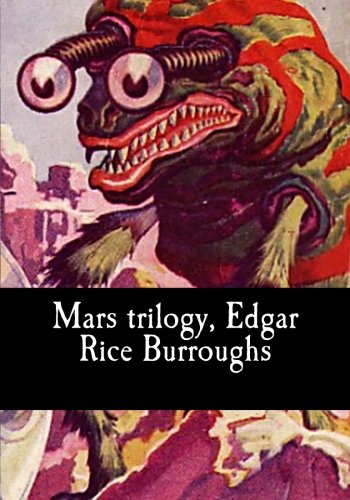 Mars trilogy, Edgar Rice Burroughs by Edgar Rice Burroughs | Goodreads