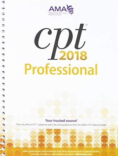 2018 CPT PROFESSIONAL: 2018 CPT PROFESSIONAL by American Academy of ...