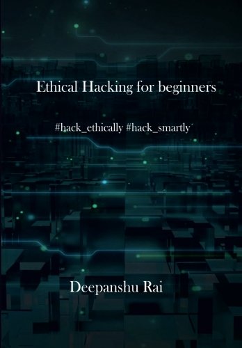Ethical Hacking For Beginners: #hack_ethically #hack_smartly by ...