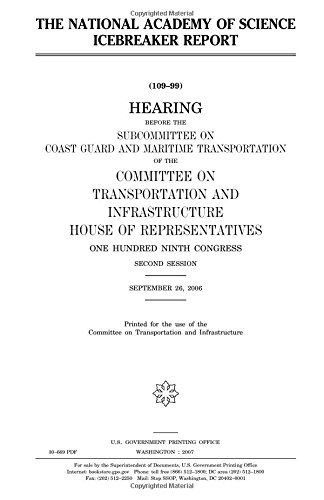 The National Academy of Science [Sic] Icebreaker Report by U.S ...