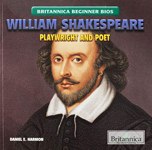 William Shakespeare: Playwright and Poet: Playwright and Poet by Daniel ...
