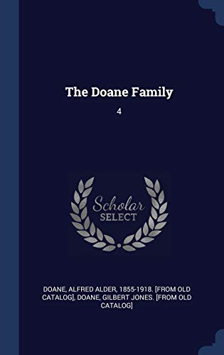 The Doane Family: 4 by Gilbert Jones Doane | Goodreads