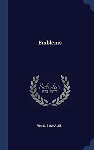 Emblems by Francis Quarles | Goodreads