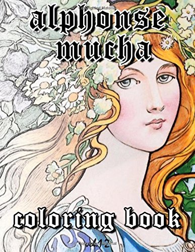 Alphonse Mucha Coloring Book Vol.1-2: Coloring Book: Stress Less ...