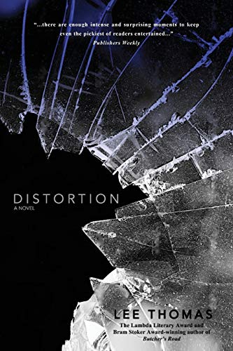Distortion by Lee Thomas | Goodreads