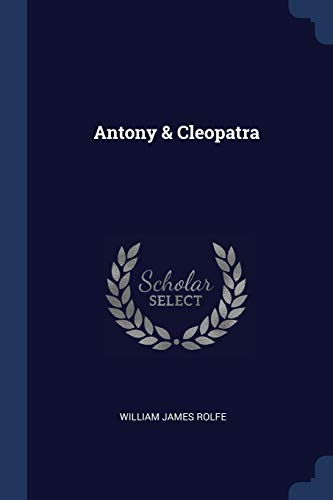 Antony & Cleopatra by William Shakespeare | Goodreads