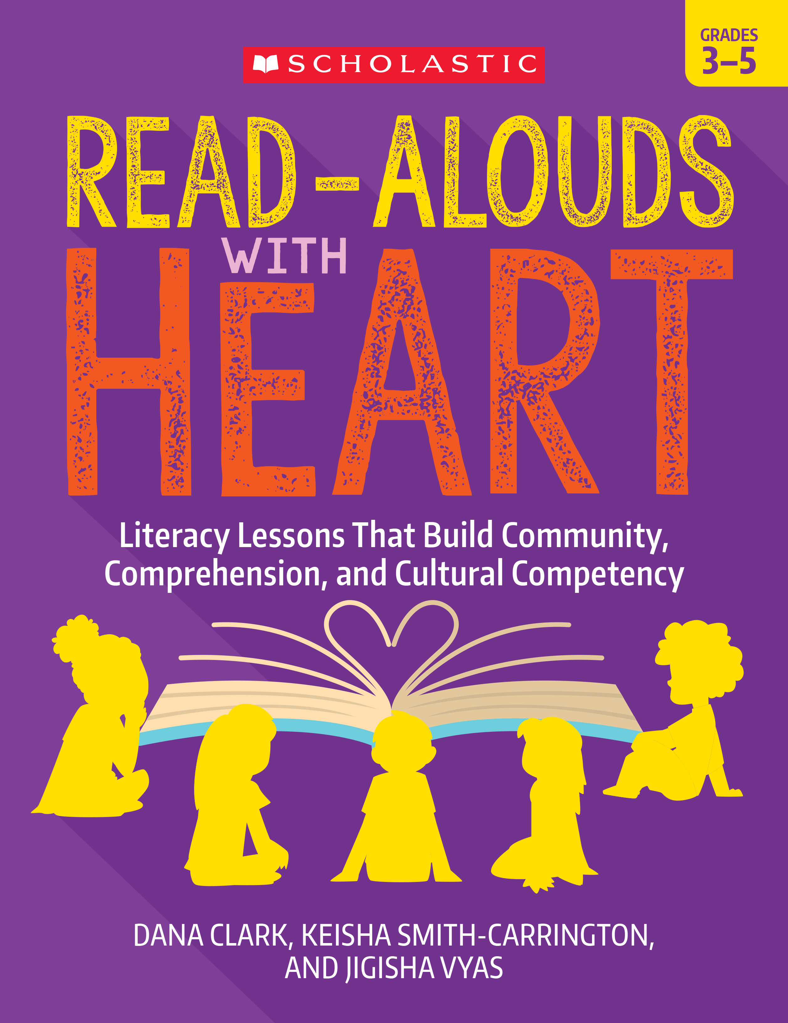 Read-Alouds with Heart: Grades 3–5 by Dana Clark | Goodreads