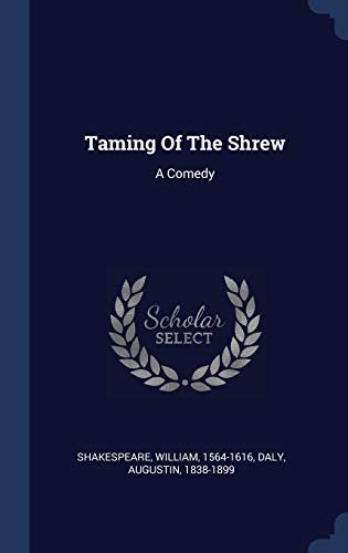 Taming Of The Shrew: A Comedy by William Shakespeare | Goodreads