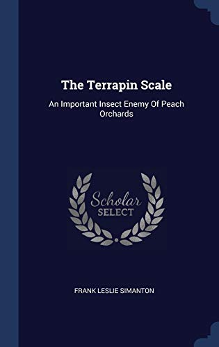 The Terrapin Scale: An Important Insect Enemy Of Peach Orchards by ...