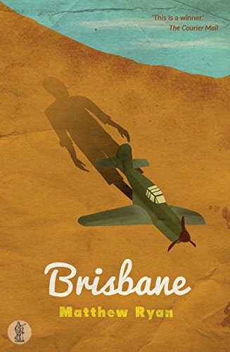 Brisbane by Matthew Ryan | Goodreads