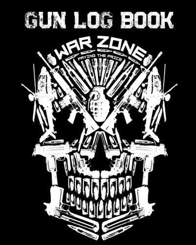 Gun Log Book: 50 Entries Record Book for Firearm Reloaders Log, Firearm ...