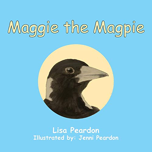 Maggie the Magpie by Lisa Peardon | Goodreads