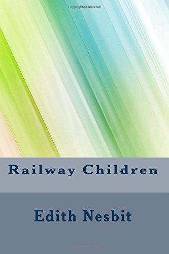 Railway Children by E. Nesbit | Goodreads
