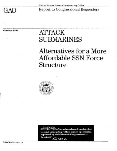 Attack Submarines: Alternatives for a More Affordable Ssn Force ...