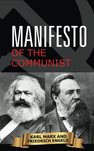 Manifesto of the Communist by Karl Marx | Goodreads