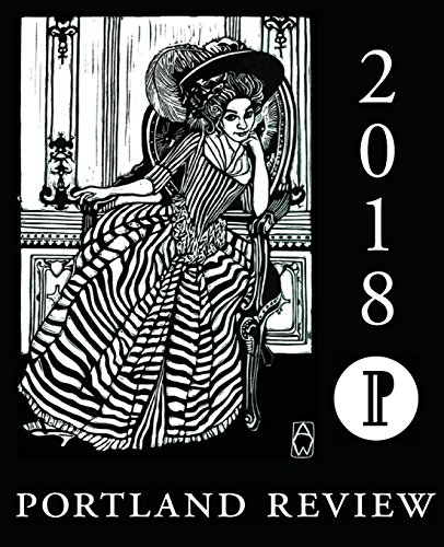 Portland Review 2018 by Christopher Coake | Goodreads