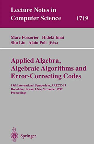 Applied Algebra, Algebraic Algorithms and Error-Correcting Codes: 13th International Symposium ...