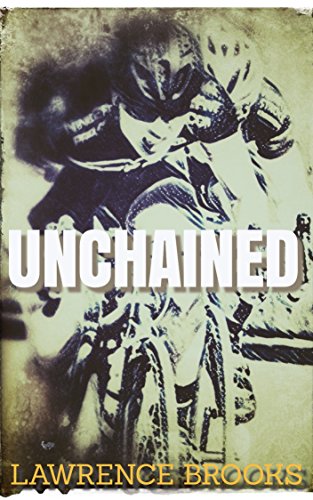 Unchained by Lawrence Brooks | Goodreads