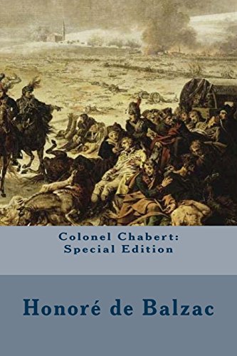 Colonel Chabert: Special Edition by Honoré de Balzac | Goodreads