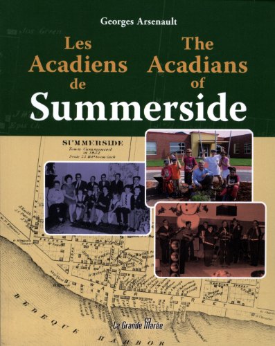 Les Acadians de Summerside by Georges Arsenault | Goodreads