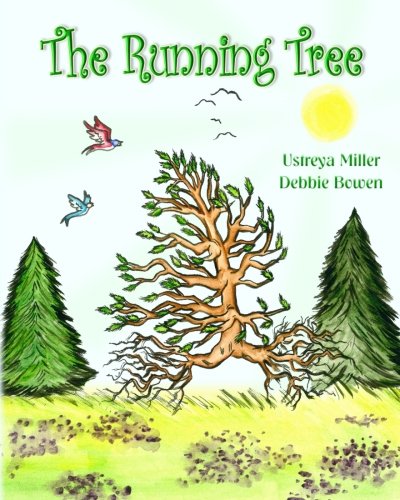 The Running Tree by Ustreya Miller | Goodreads