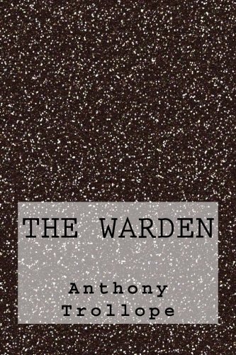 The Warden by Anthony Trollope | Goodreads