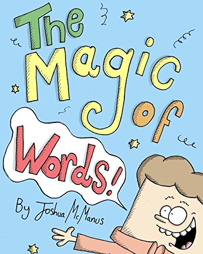 The Magic of Words! by Joshua McManus | Goodreads