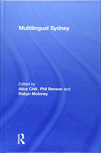 Multilingual Sydney by Alice Chik | Goodreads