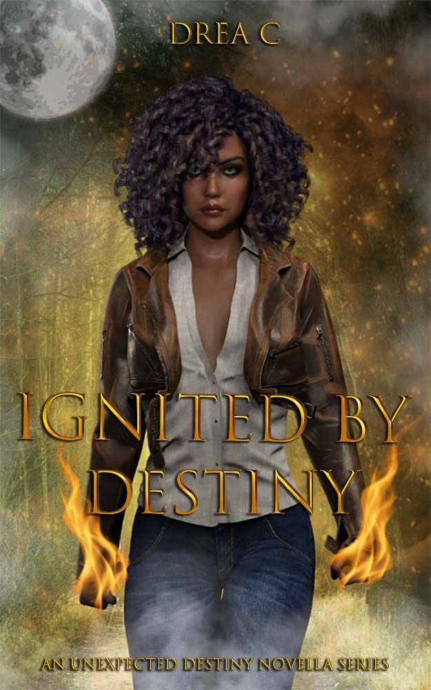 Ignited By Destiny by Drea C | Goodreads