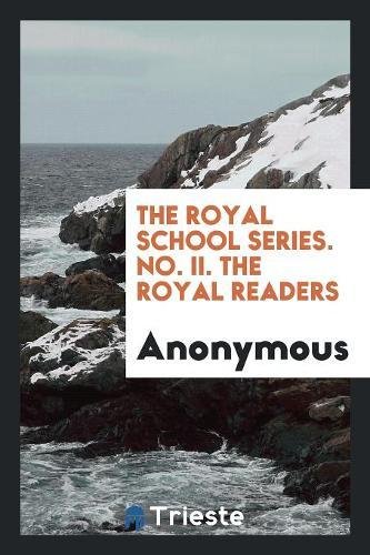 The Royal Readers by Anonymous | Goodreads