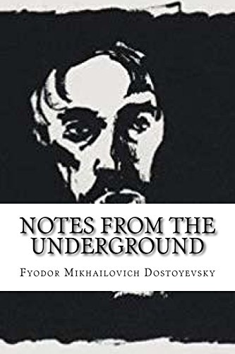 Notes from the Underground by Fyodor Dostoevsky | Goodreads