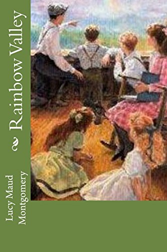 Rainbow Valley by L.M. Montgomery | Goodreads