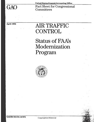 Air Traffic Control: Status of Faa's Modernization Program by U.S ...