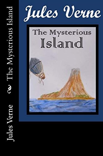 The Mysterious Island by Jules Verne | Goodreads