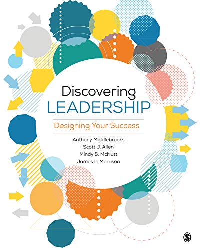 Discovering Leadership: Designing Your Success by Anthony (Tony) E ...