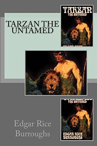 Tarzan the Untamed by Edgar Rice Burroughs | Goodreads