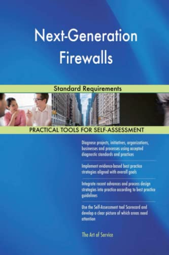Next-Generation Firewalls Standard Requirements by Gerardus Blokdyk ...