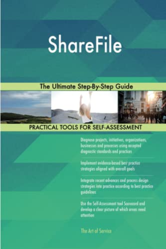 ShareFile The Ultimate Step-By-Step Guide by Gerardus Blokdyk | Goodreads