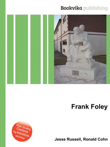 Frank Foley by Jesse Russell | Goodreads