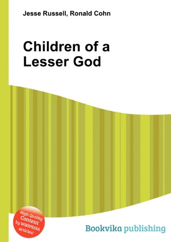 Children of a Lesser God by Jesse Russell | Goodreads