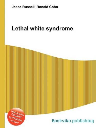 Lethal White Syndrome by Jesse Russell | Goodreads