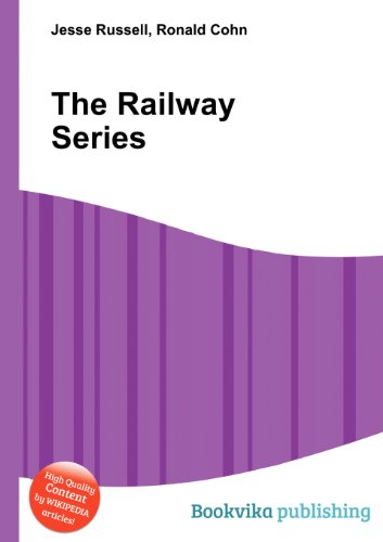 The Railway Series by Jesse Russell | Goodreads