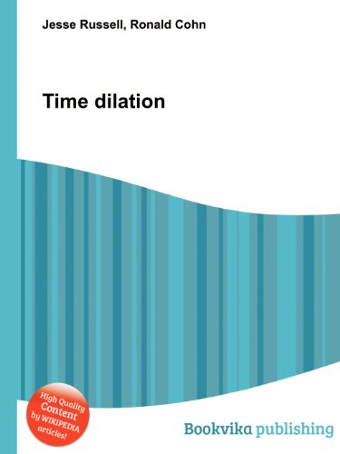 Time Dilation by Jesse Russell | Goodreads